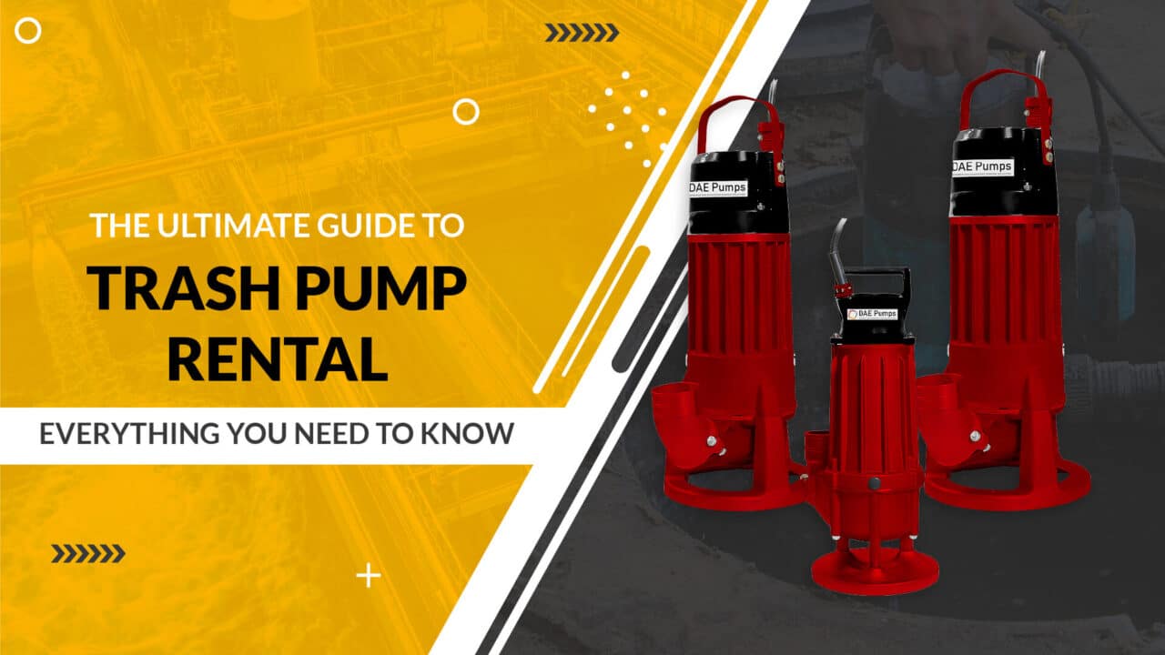 The Ultimate Guide to Trash Pump Rental